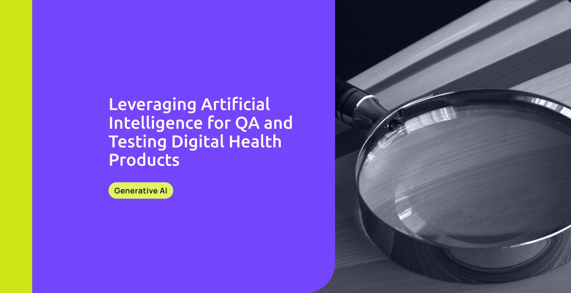 Leveraging AI for QA and Testing Digital Health Products